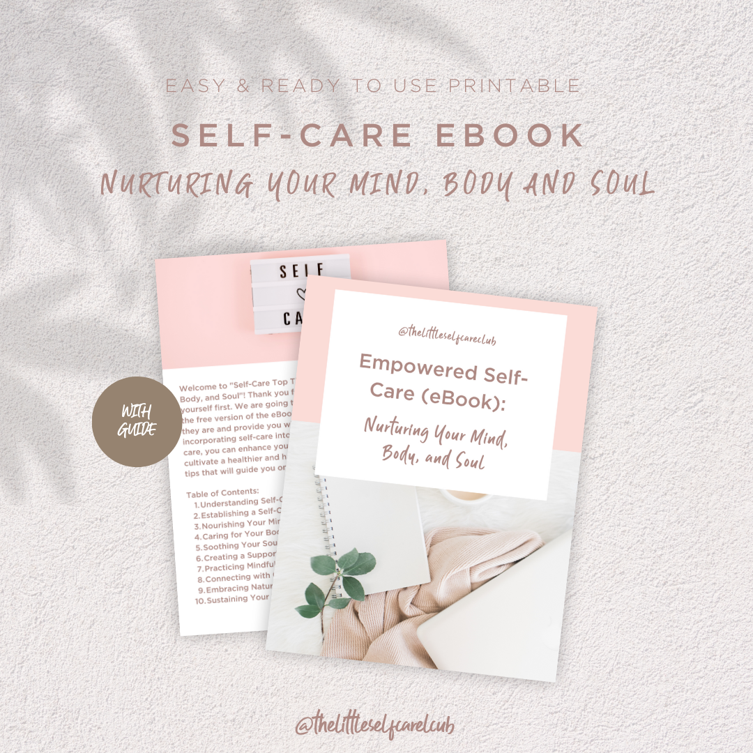 Self-Care eBook - Empowered Self-Care: A 44-Page Journey to Nurturing ...